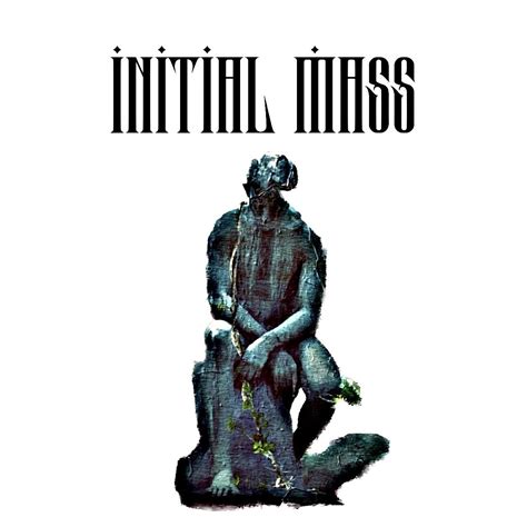 Initial Mass