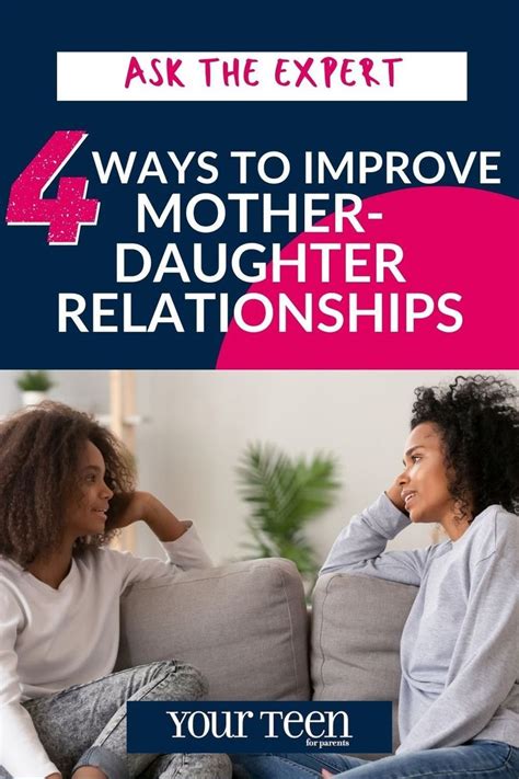 4 Ways To Improve Mother Daughter Relationships Mother Daughter