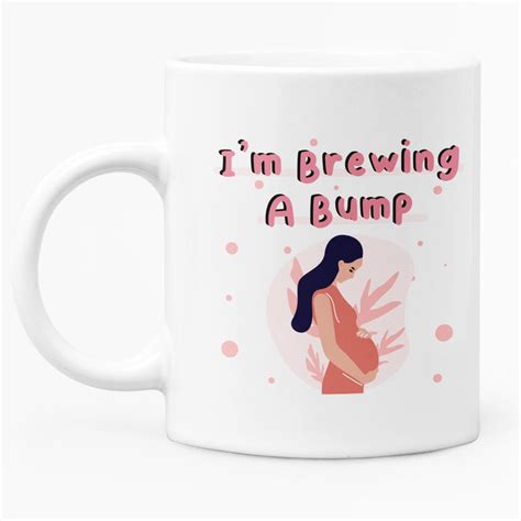 Im Brewing A Bump Pregnancy Mug Mcmug The Home Of Funny Mugs N Stuff