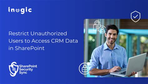 Restrict Unauthorized Users To Access Crm Data In Sharepoint Microsoft Dynamics 365 Crm Tips