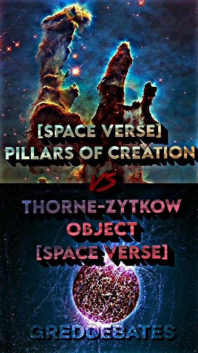 Pillars Of Creation Vs Thorne Zytkow Object Youtube