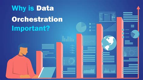 Data Orchestration Understanding The Basics And Beyond
