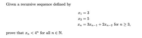 Solved Given A Recursive Sequence Defined By Chegg