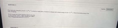 Solved Question 11 3 Points Save Answer When Light With A