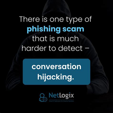 Netlogix On Linkedin Phishingscams Cybersecurity Conversationhijacking