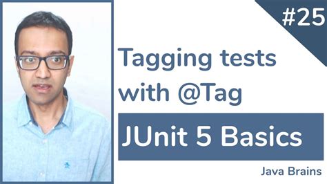 junit 5 basics 25 tagging tests with tag youtube