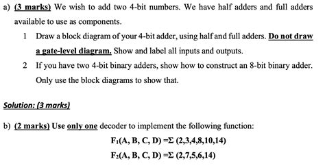 Solved A 3 Marks We Wish To Add Two 4 Bit Numbers We