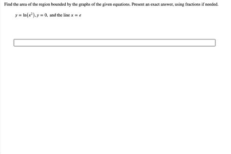 Solved Find The Area Of The Region Bounded By The Graphs Of