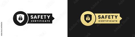 Safety Certificate Label Or Safety Certificate Sign Vector Isolated In Flat Style Best Safety