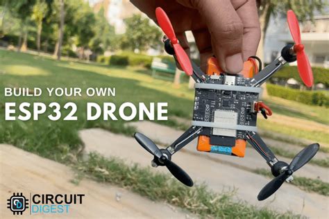 Lets Build A Low Cost Drone Using Esp32 Diy Drone Drone Mini Drone