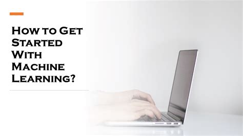 How To Start With Machine Learning Data Science Python