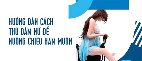 Cách Con Gái Thủ Dâm