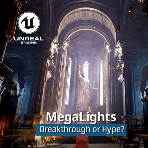Should We Use Megalights In Unreal Engine 55 Community Tutorial