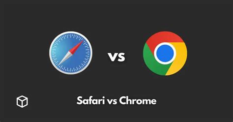 Safari Vs Chrome What Is The Difference Programming Cube