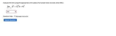 solved evaluate the limit using the appropriate limit