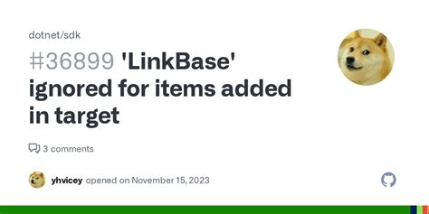 Linkbase Ignored For Items Added In Target · Issue 36899 · Dotnetsdk · Github