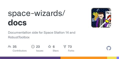 Github Space Wizardsdocs Documentation Side For Space Station 14 And Robusttoolbox