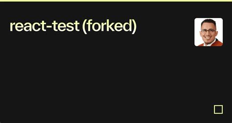 React Test Forked Codesandbox