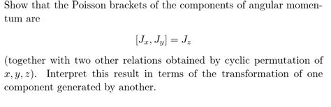 solved show that the poisson brackets of the components of