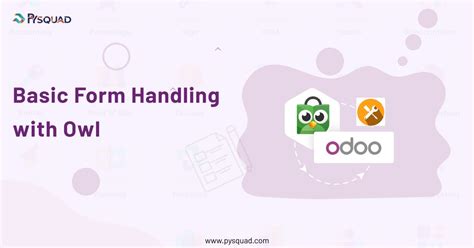 Pysquad Informatics Llp On Linkedin Odoo Owl Odoo17 Frontend Tutorial Erp Javascript Python