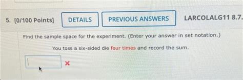 Solved Find The Sample Space For The Experiment Enter Your