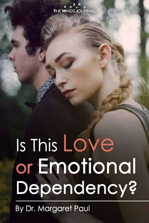 Is This Love Or Emotional Dependency Emotions Relationship Breakup Relationship Blogs