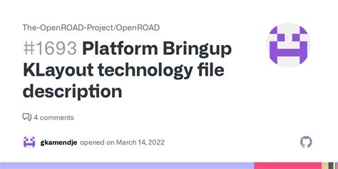 platform bringup klayout technology file description · issue 1693 · the openroad project