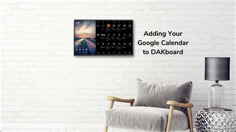 Adding Google Calendar To DAKboard YouTube