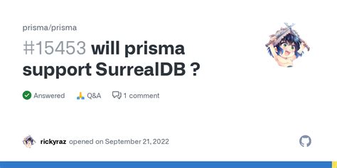 Will Prisma Support Surrealdb · Prisma Prisma · Discussion 15453