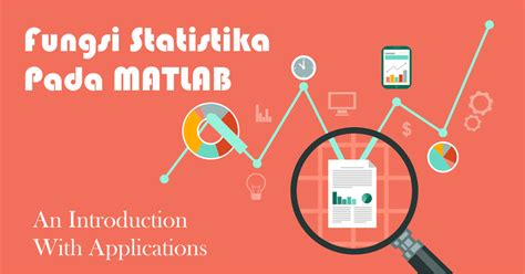 Fungsi Statistika Pada Matlab Dan Contoh Penerapannya Advernesia
