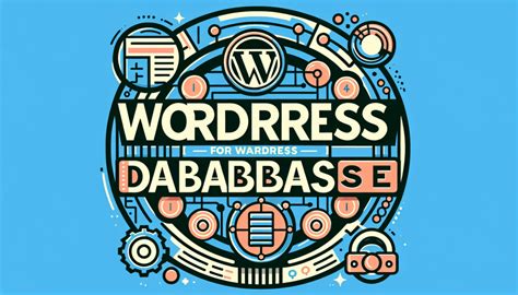 Best Practices For Wordpress Database Management Web Crafting Code