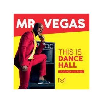 This Is Dancehall Mr Vegas Cd Album Achat And Prix Fnac