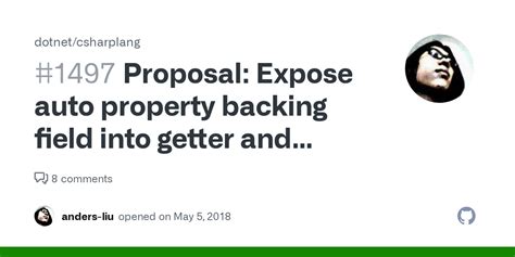 proposal expose auto property backing field into getter and setter