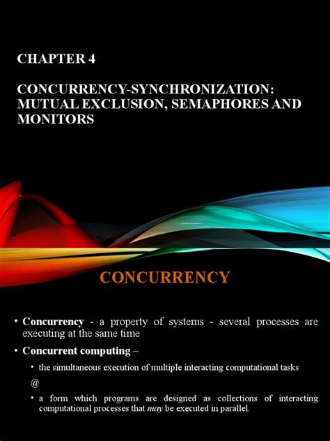 Chapter 4 Concurrency Synchronization Mutual Exclusion Semaphores