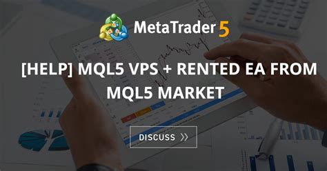 Help Mql5 Vps Rented Ea From Mql5 Market Simple Trading