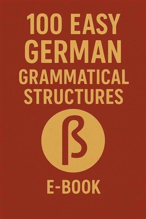 100 Easy German Grammatical Structures