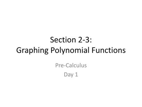 ppt section 2 3 graphing polynomial functions powerpoint