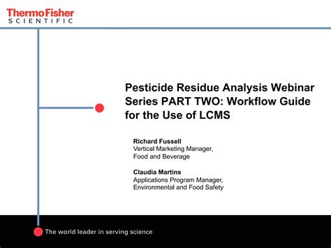 Pesticide Residue Analysis Webinar Series Tips And Tricks For The