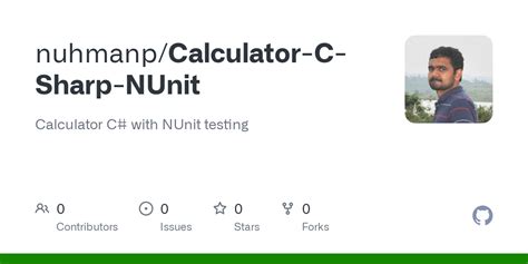 Github Nuhmanpcalculator C Sharp Nunit Calculator C With Nunit Testing