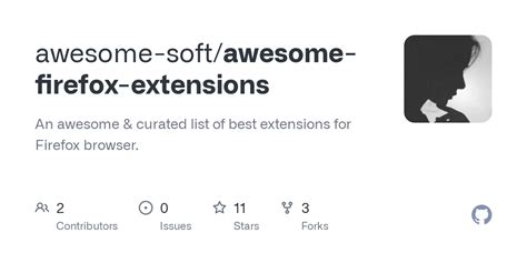Github Awesome Soft Awesome Firefox Extensions An Awesome Curated
