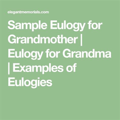 Sample Eulogy For Grandmother Eulogy For Grandma Examples Of Eulogies Elegant Memorials