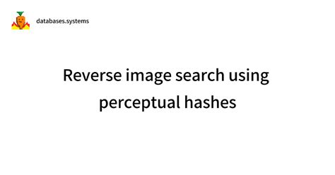 Paramtitlereverse Image Search Using Perceptual Hashes