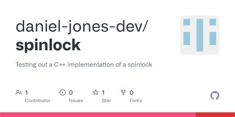 GitHub Daniel Jones Dev Spinlock Testing Out A C Implementation Of A Spinlock