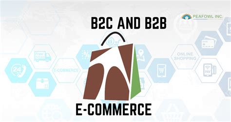 Differences Between B C And B B E Commerce PeafowlInc