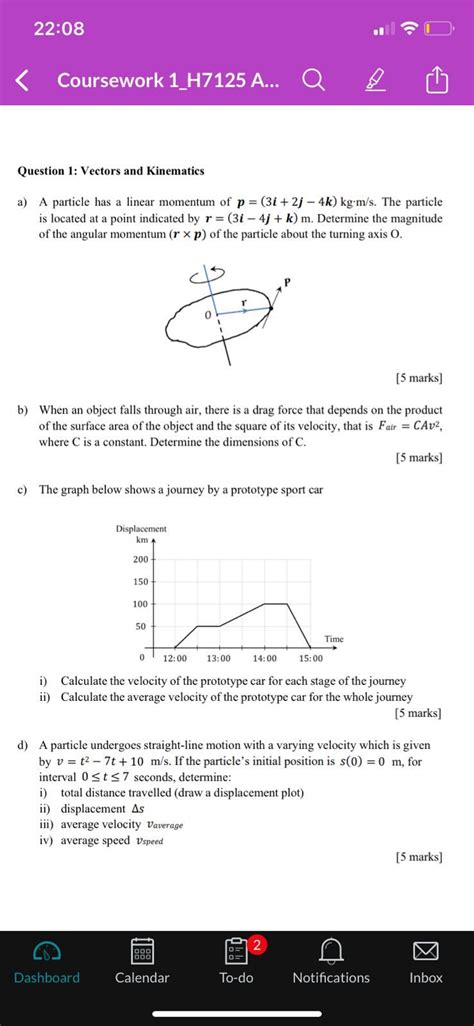 Solved Question Vectors And Kinematics A A Particle Has Chegg