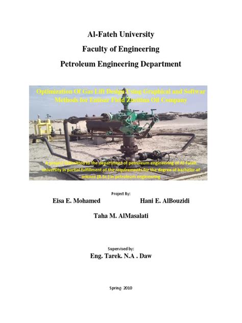 Optimization Of Gas Lift Design Using Graphical And Softwar Methods For Entisar Field