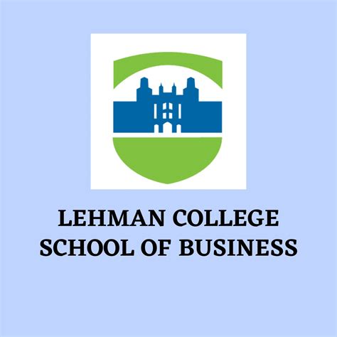 Lehman College School Of Business The Bronx Ny