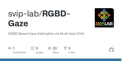 Github Svip Labrgbd Gaze Rgbd Based Gaze Estimation Via Multi Task Cnn