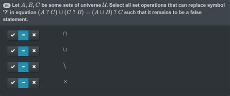 Solved Let A B C Be Some Sets Of Universe U Select All Chegg Com