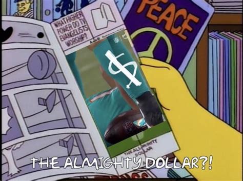 The Almighty Dollar For Football Nerds And Simpsons Nerds R Simpsons